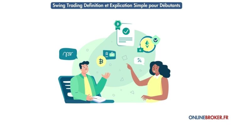 Swing Trading : Définition et Explication Simple pour Débutants 2025