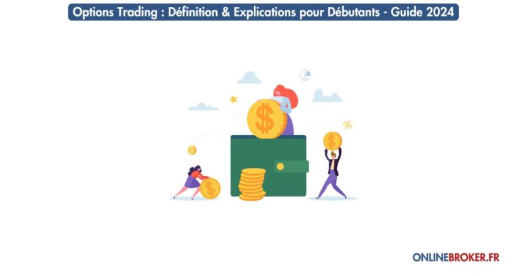 Options Trading : Définition et Explication pour débutant- Guide 2024