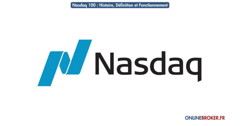 Nasdaq 100 : Histoire, Définition et Fonctionnement – Guide 2024